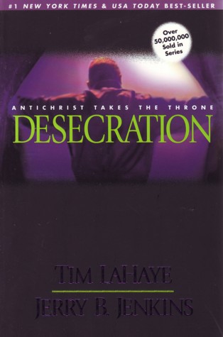 Desecration, Left Behind Series #9, Lahaye & Jenkins: Book | ICM Books
