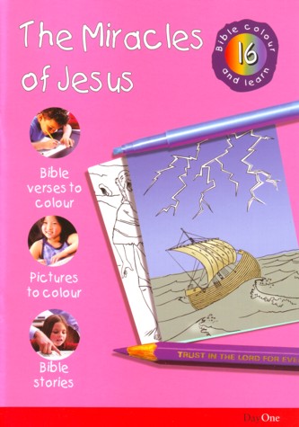 Bible Colour & Learn - Miracles of Jesus, *: Book | ICM Books