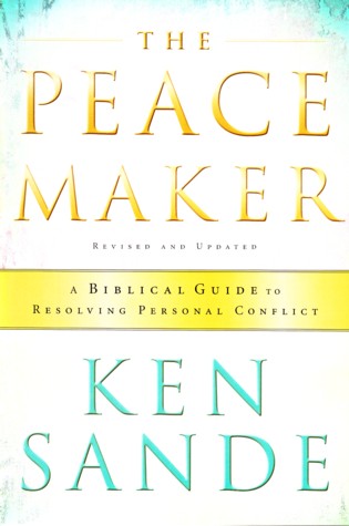 Peacemaker (Revised & Updated) , Ken Sande: Book | ICM Books