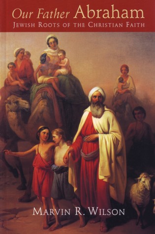 Our Father Abraham , Wilson M R: Book | ICM Books